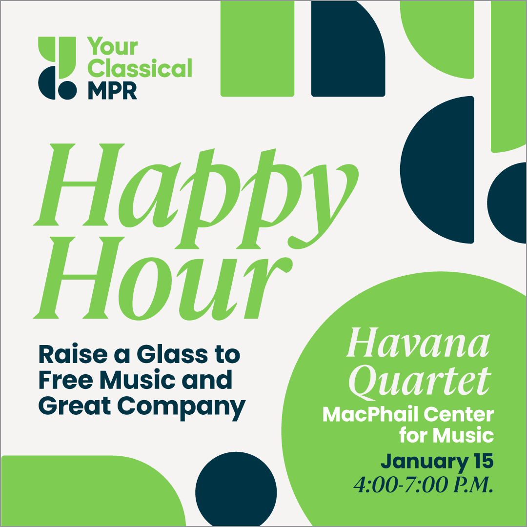 YourClassical MPR Happy Hour at MacPhail Center for Music - MacPhail